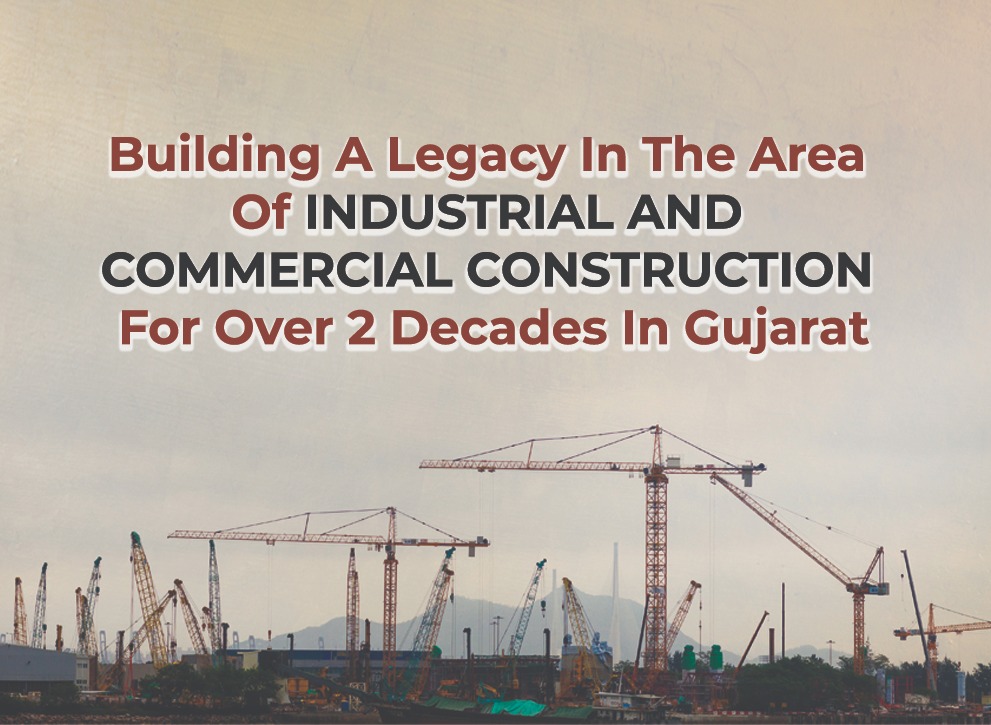 Building A Legacy In The Area Of Industrial And Commercial Construction For Over 2 Decades In ...